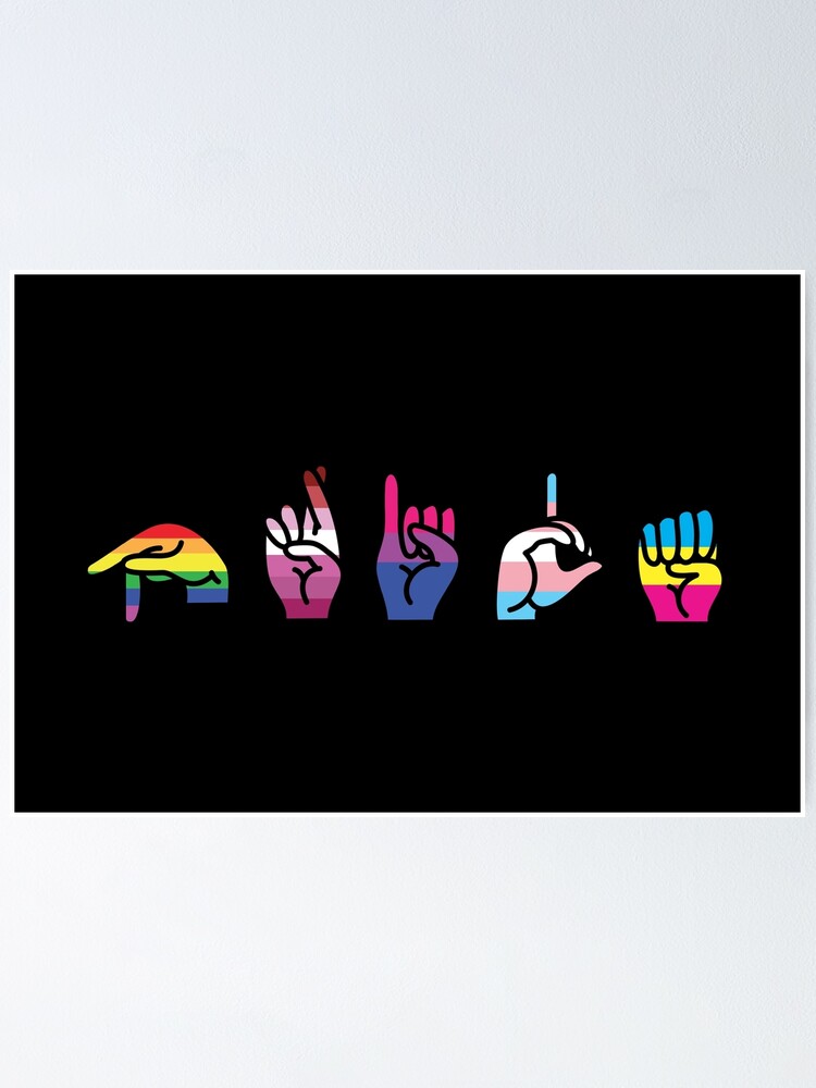 "LGBTQ Pride in American Sign Language (ASL)" Poster for Sale by ...