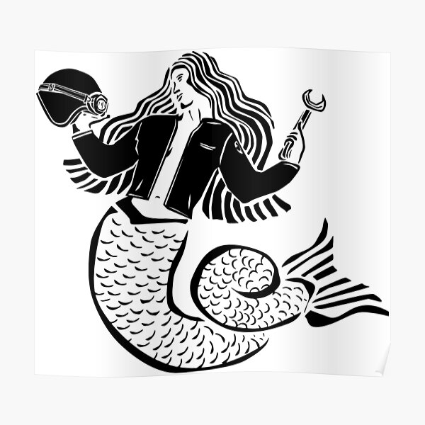 "Moto Mermaid With Motorcycle Helment & Wrench" Poster by bellavanceink ...