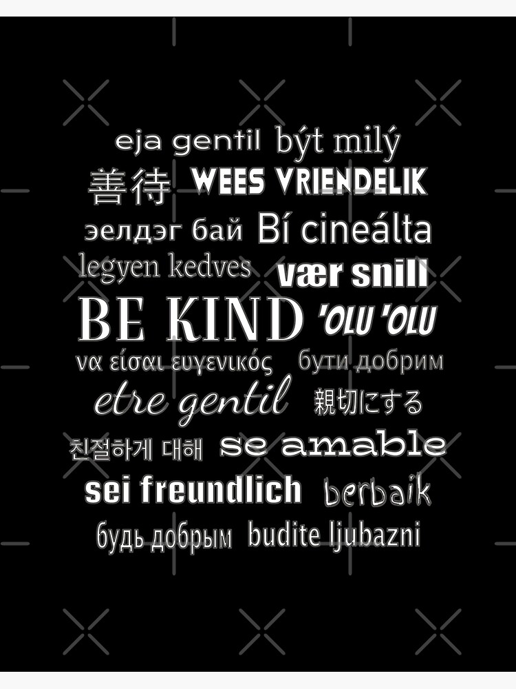 "Be Kind Languages" Art Board Print for Sale by itswithaness | Redbubble