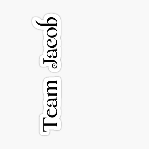 "Team Jacob" Sticker for Sale by autumnrietzel | Redbubble