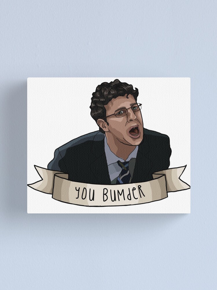 "The Inbetweeners- You bumder" Canvas Print by coshillustrates | Redbubble