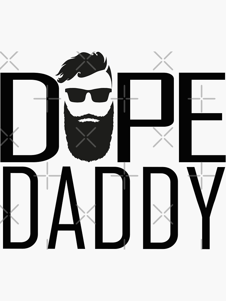 "world most dopest dad ever : fathers day special gift" Sticker for ...