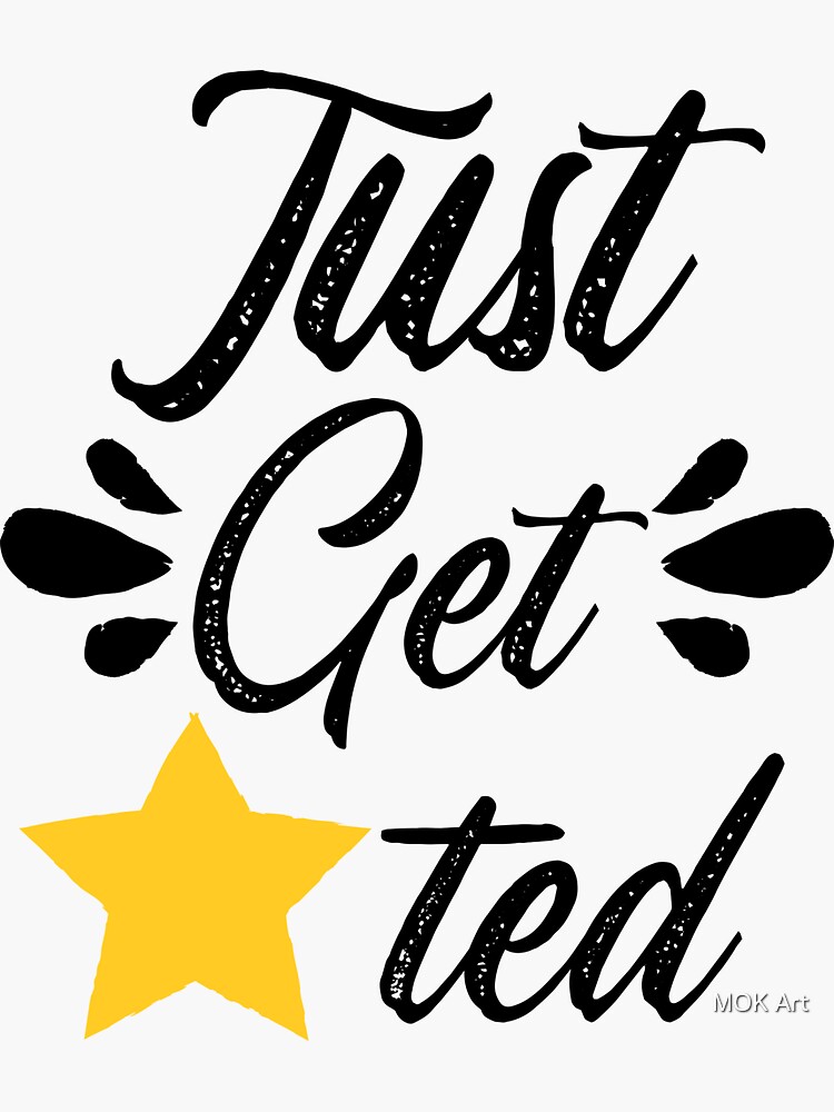 "Just get started!" Sticker for Sale by Moh-Khalifa | Redbubble