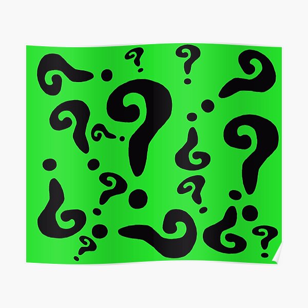 Riddler Question Mark Posters | Redbubble
