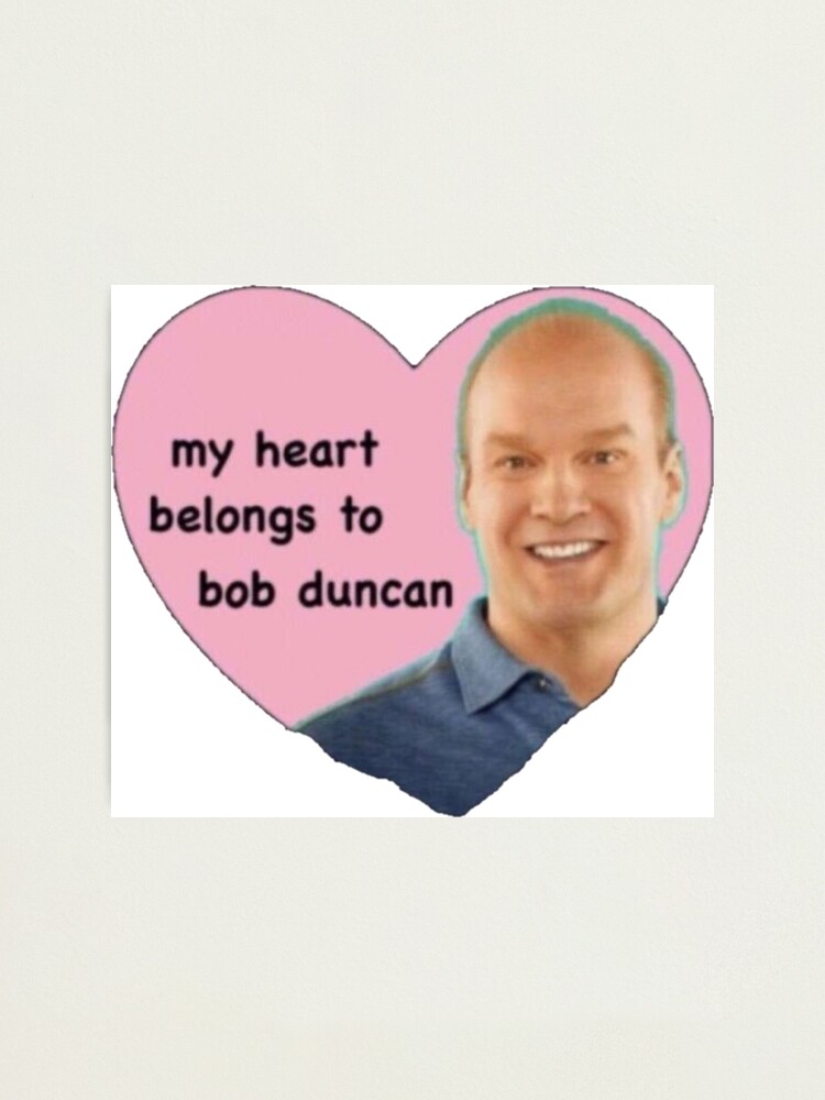 Lámina fotográfica «bob duncan meme del corazón» de emilyhamer | Redbubble