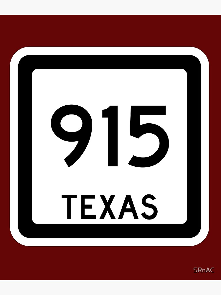 Póster «Ruta estatal de Texas 915 (código de área 915)» de SRnAC ...