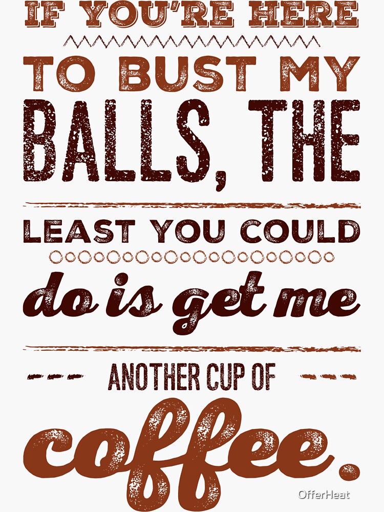 Bust Balls Memes YARN | Always Bust Balls. Yes! | The Goldbergs