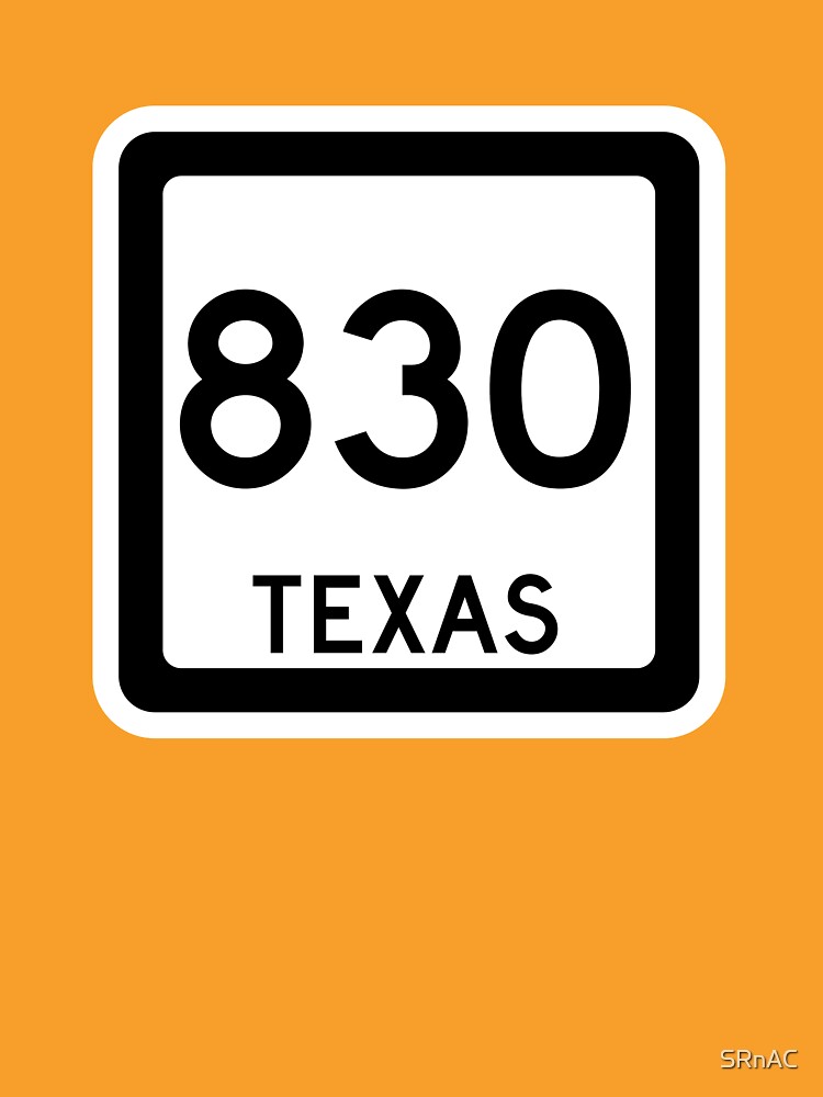 "Texas State Route 830 (Area Code 830)" T-shirt by SRnAC | Redbubble