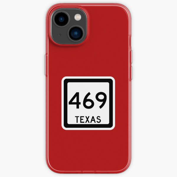 "Texas State Route 469 (Area Code 469)" iPhone Case for Sale by SRnAC ...