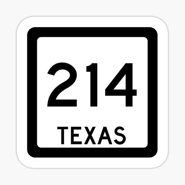 "Texas State Route 214 (Area Code 214)" Sticker by SRnAC | Redbubble