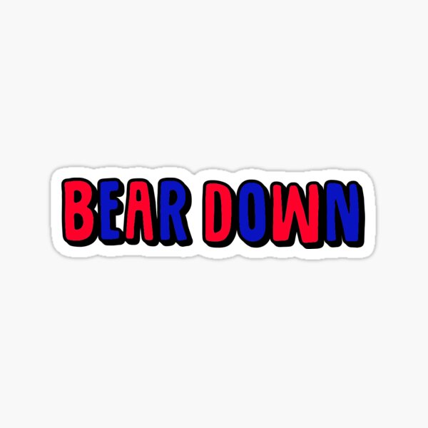 Bear Down Stickers | Redbubble