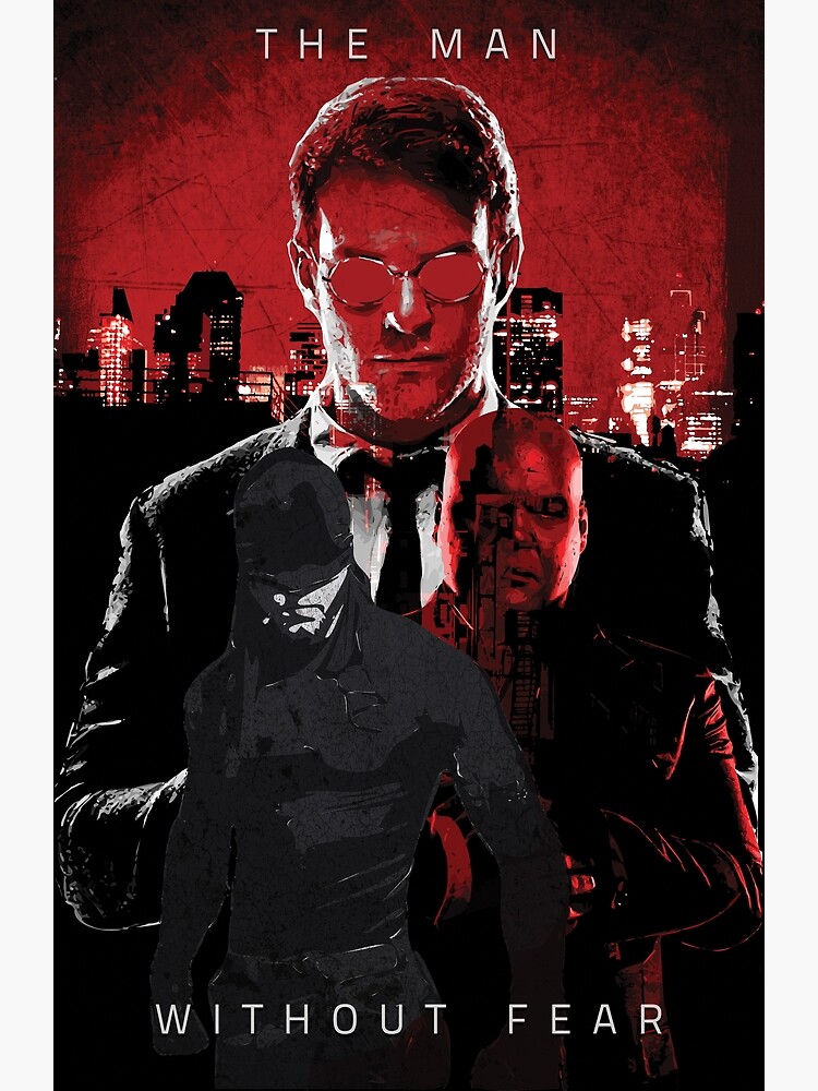 "THE MAN WITHOUT FEAR " Poster for Sale by joechill39 | Redbubble