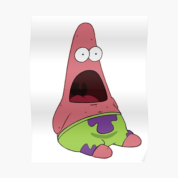 "Patrick Screaming Meme" Poster by MemeShoppp | Redbubble