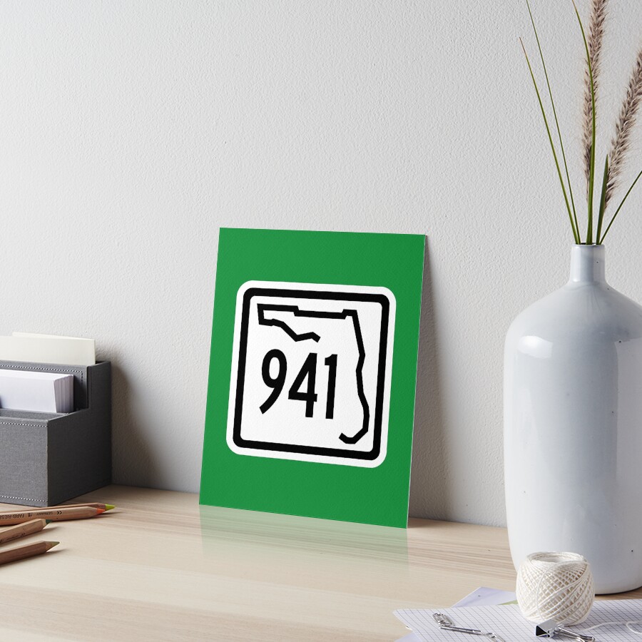 "Florida State Route 941 (Area Code)" Art Board Print for Sale by SRnAC | Redbubble