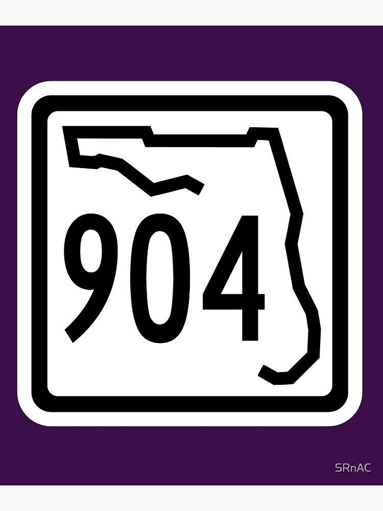 "Florida State Route 904 (Area Code 904)" Poster by SRnAC | Redbubble