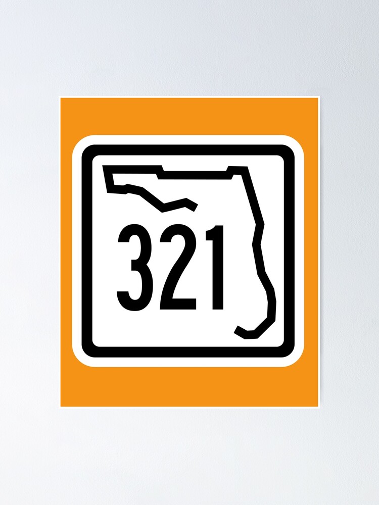 "Florida State Route 321 (Area Code 321)" Poster for Sale by SRnAC ...