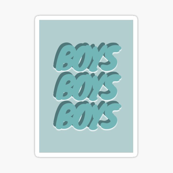 "Boys boys boy print " Sticker for Sale by Alex-E- | Redbubble