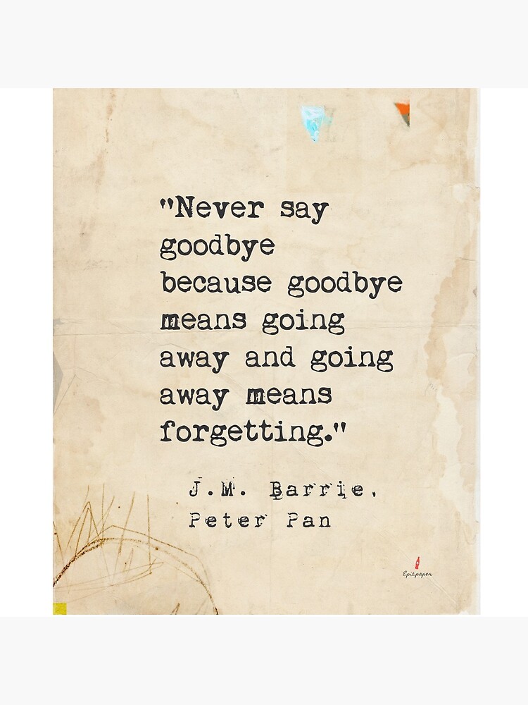 Saying Goodbye Quotes