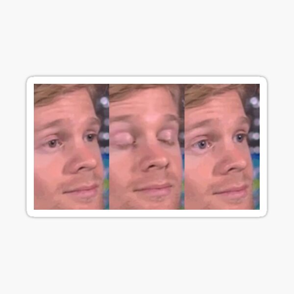"Viral Blinking White Guy / White Guy Blinking Iconic Meme Drew Scanlon ...