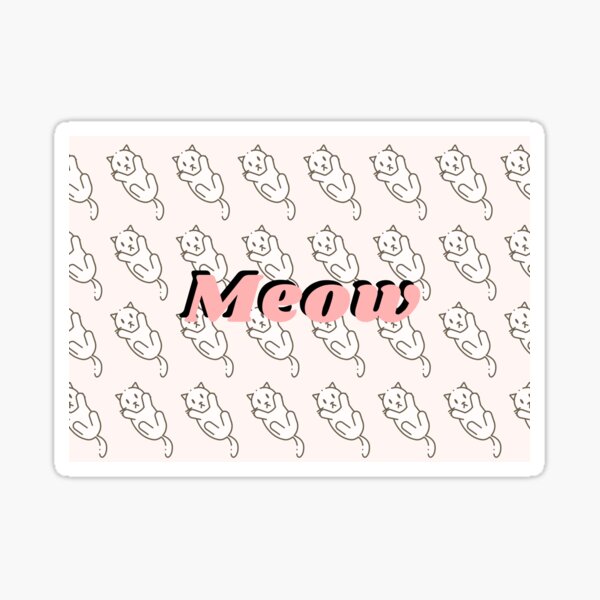 "Cute Cat Meow " Sticker for Sale by moodlyf | Redbubble