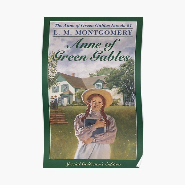 "Anne of Green Gables " Poster by jackiekeating | Redbubble