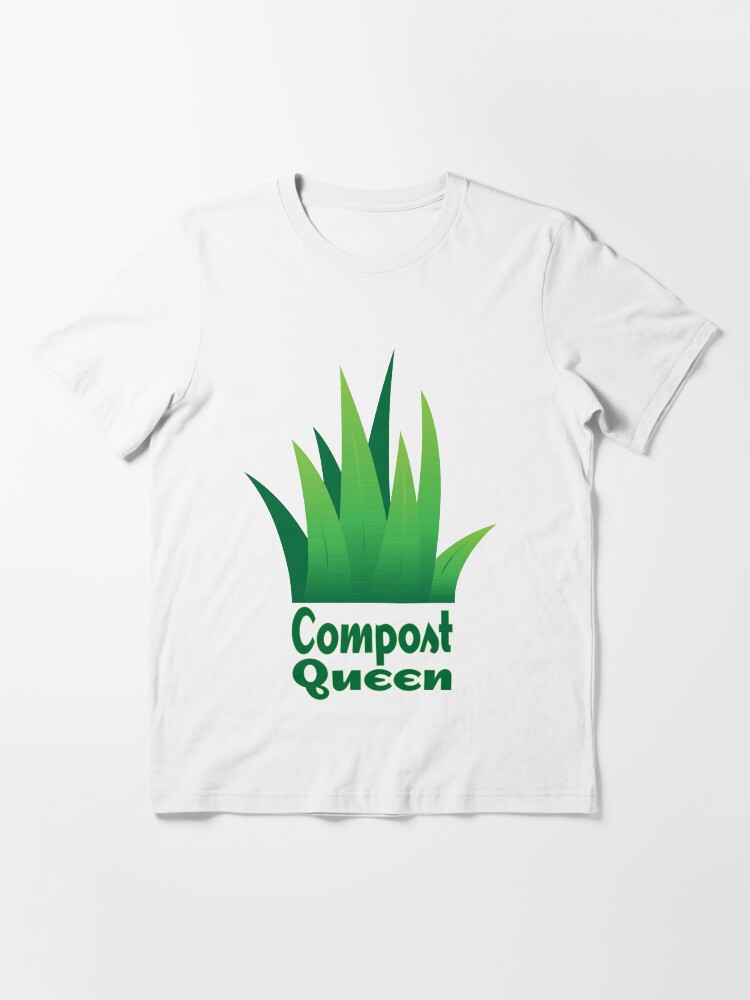 "Compost Queen Gardening" T-shirt for Sale by candhdesigns | Redbubble ...
