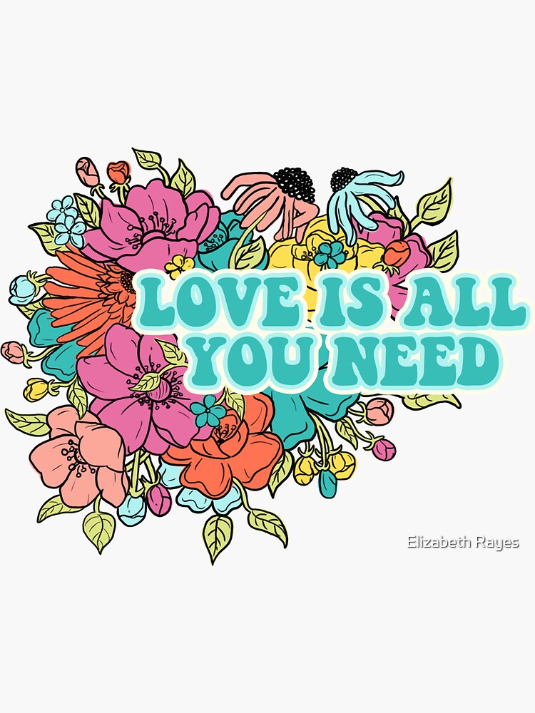 "Love is all you need" Sticker for Sale by ribbly | Redbubble