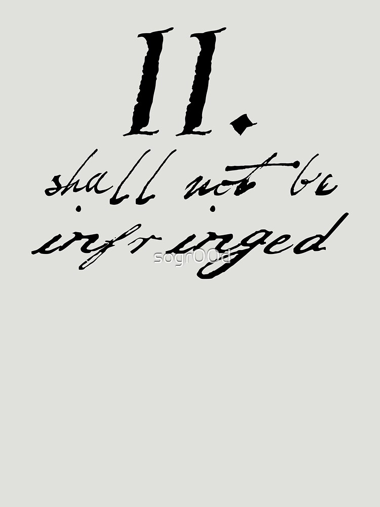 "Second Amendment Simple" T-shirt for Sale by sogr00d | Redbubble | gun ...