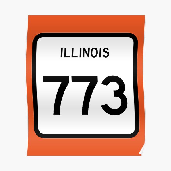 "Illinois State Route 773 (Area Code 773)" Poster for Sale by SRnAC ...