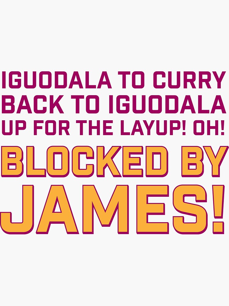 "Blocked by James quote" Sticker for Sale by sageklein | Redbubble