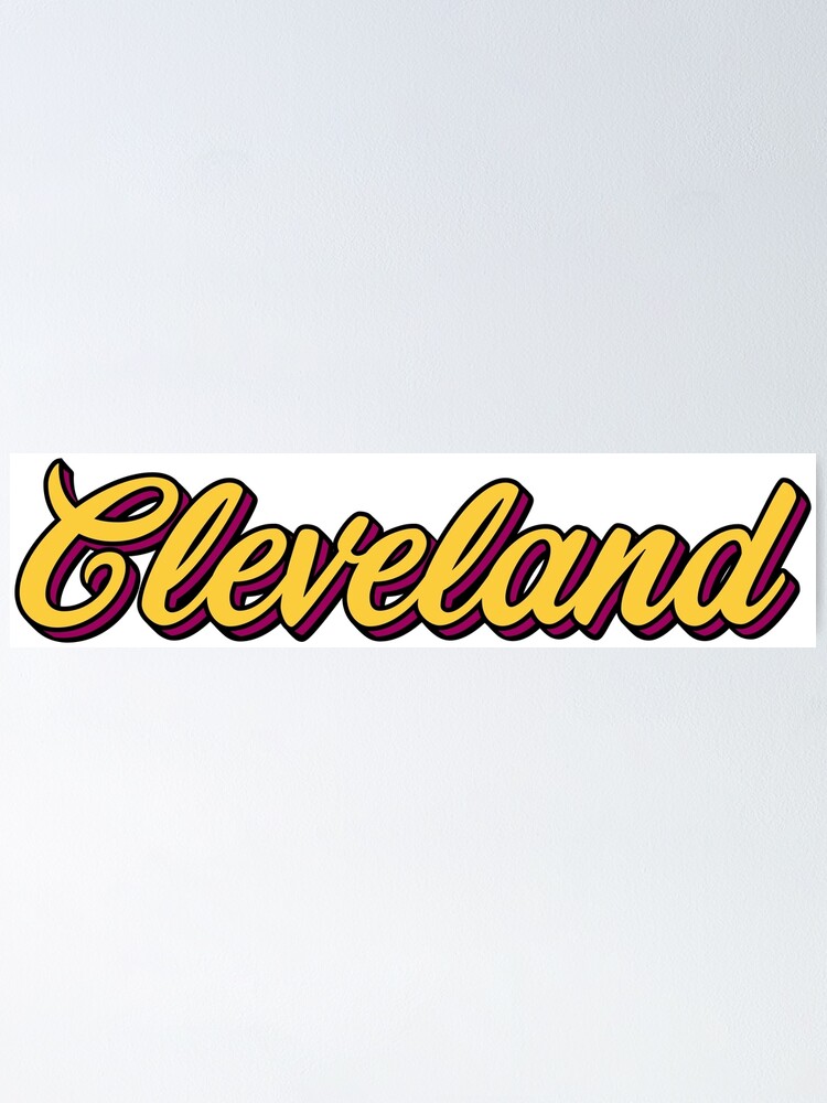 "Cleveland Script" Poster by sageklein | Redbubble