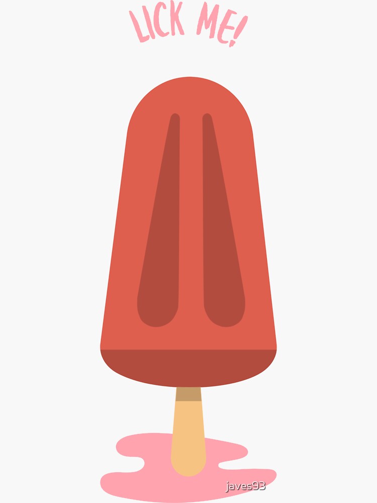 "lick me popsicle provocative funny pun ice cream" Sticker by javes93 ...