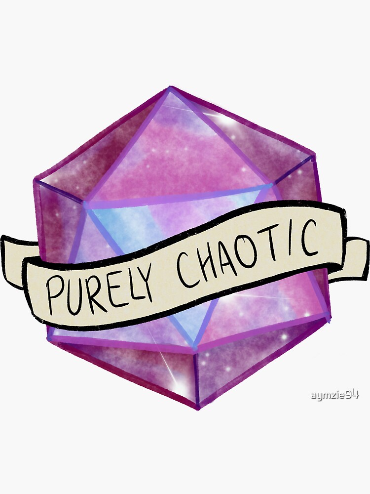"Purely Chaotic" Sticker for Sale by aymzie94 | Redbubble