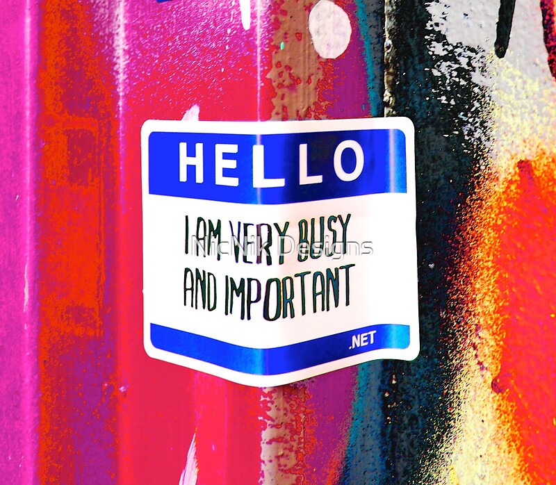 "Hello I am very important - Graffiti - Street Art" by NicNik Designs ...