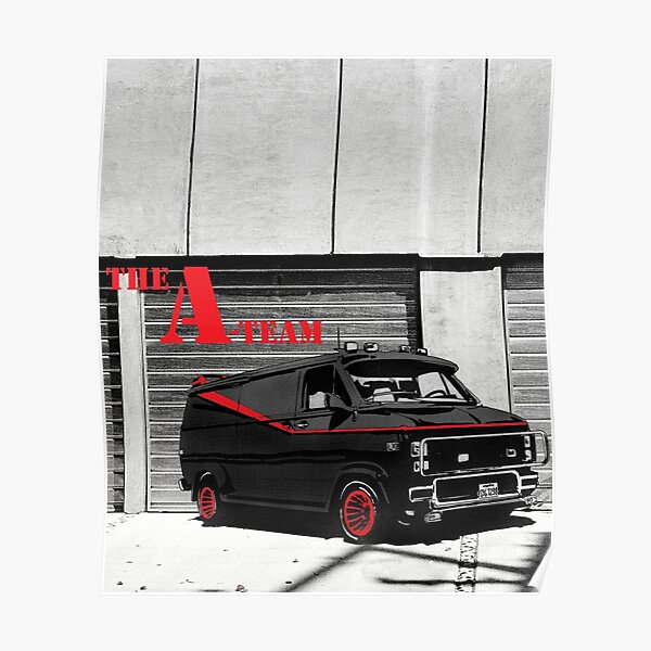 "A Team Van GMC" Poster for Sale by MWAApparel | Redbubble