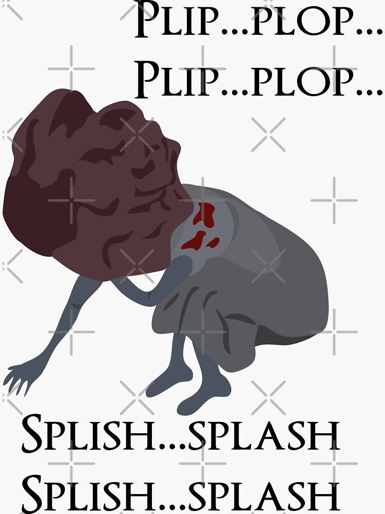 "Plip plop splish splash " Sticker for Sale by DigitalCleo | Redbubble