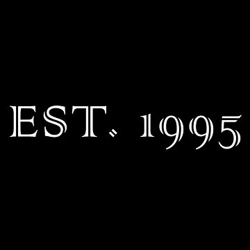 "Established 1995" Sticker for Sale by Fives55 | Redbubble