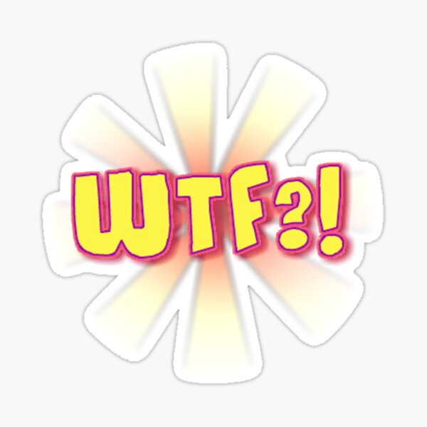 "WTF?!" Sticker by DreddArt | Redbubble