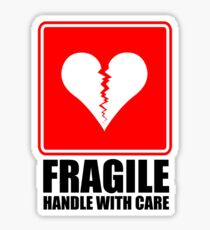 Fragile Funny Stickers | Redbubble