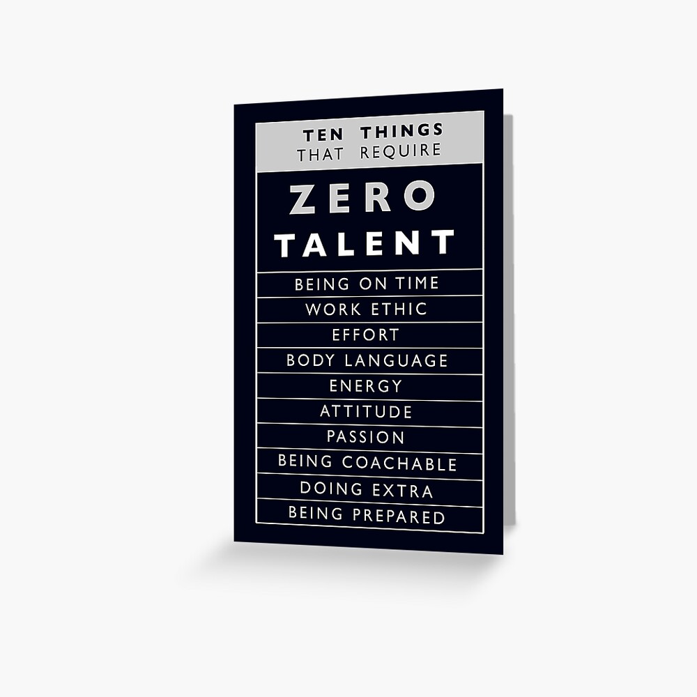 "Ten Things That Require Zero Talent" Poster for Sale by jjones217 ...