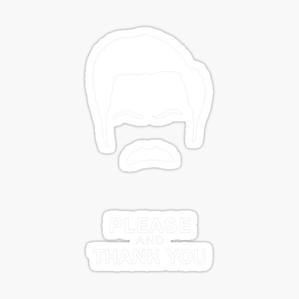 "Ron Swanson Please and thank you" Sticker for Sale by DCWORKINGS ...