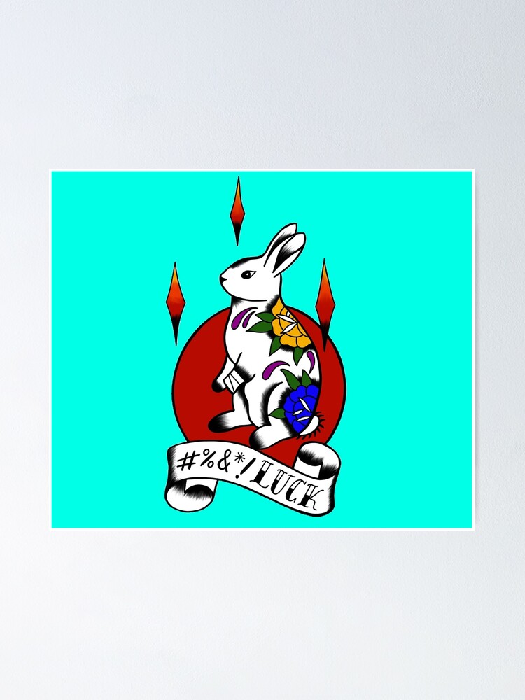 "Good Luck Rabbit " Poster by camisasjeam2020 | Redbubble