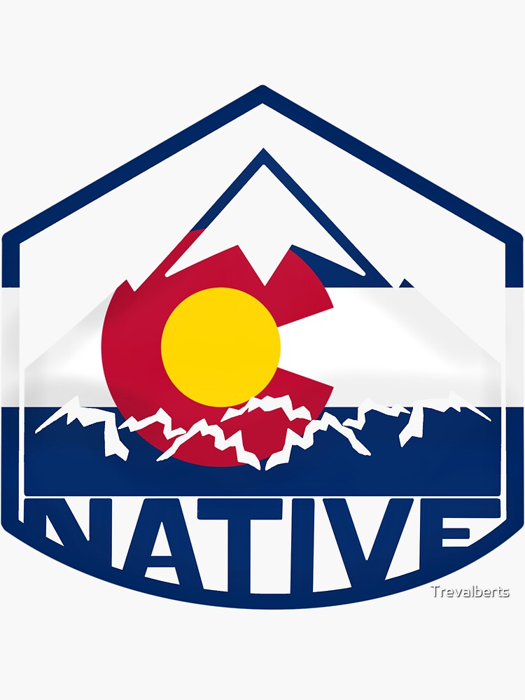 "Native Colorado" Sticker by Trevalberts | Redbubble