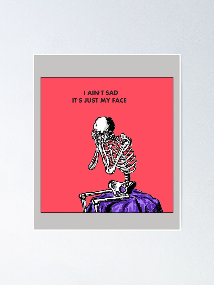 "crying skeleton" Poster for Sale by laserskull | Redbubble