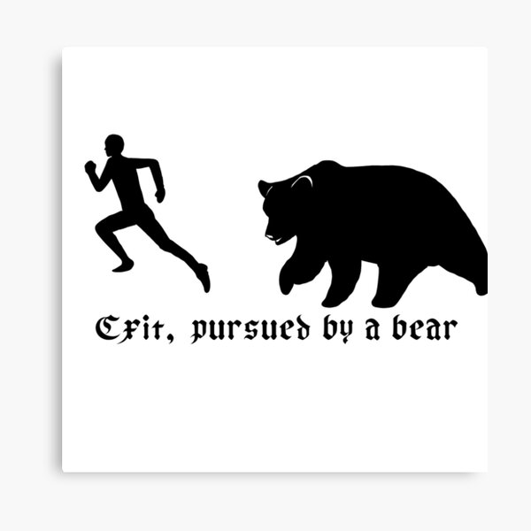 Exit Pursued By A Bear Canvas Prints | Redbubble