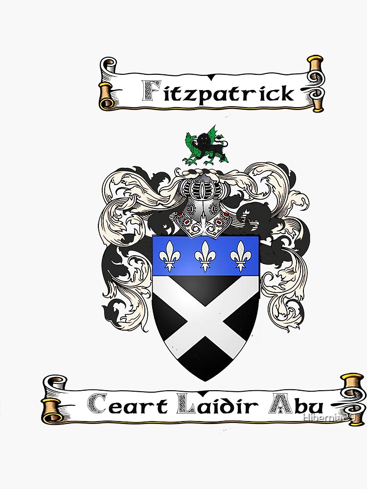 "Fitzpatrick Family Crest and Motto" Sticker for Sale by Hibernia29 ...