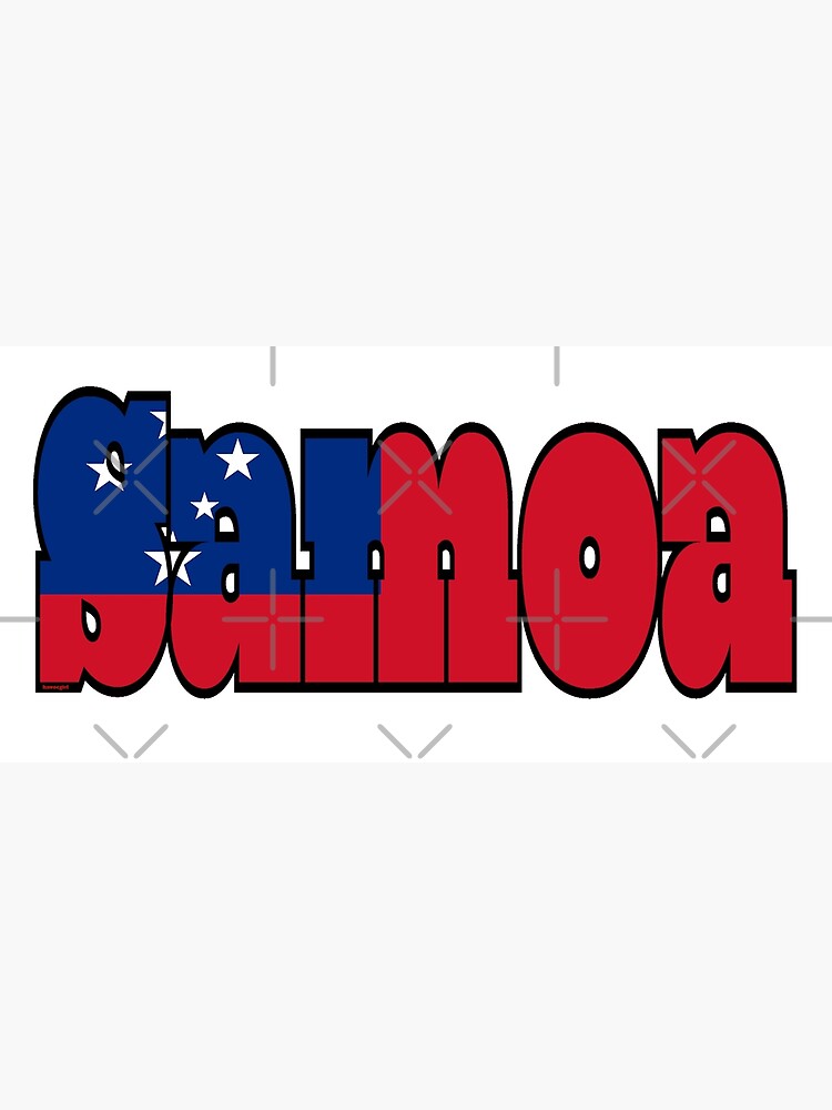 "Samoa Font with Samoan Flag" Poster for Sale by Havocgirl | Redbubble