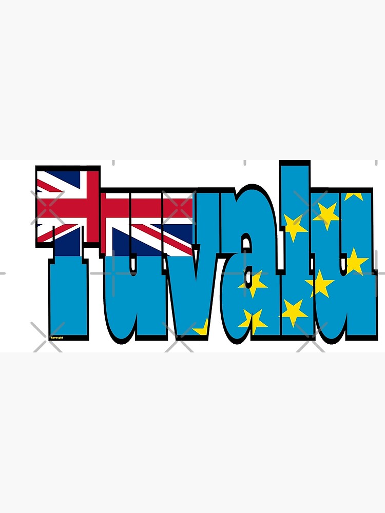 "Tuvalu Font with Tuvaluan Flag" Poster for Sale by Havocgirl | Redbubble
