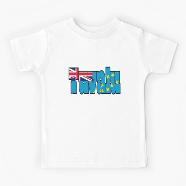 "Tuvalu Font with Tuvaluan Flag" Kids T-Shirt by Havocgirl | Redbubble