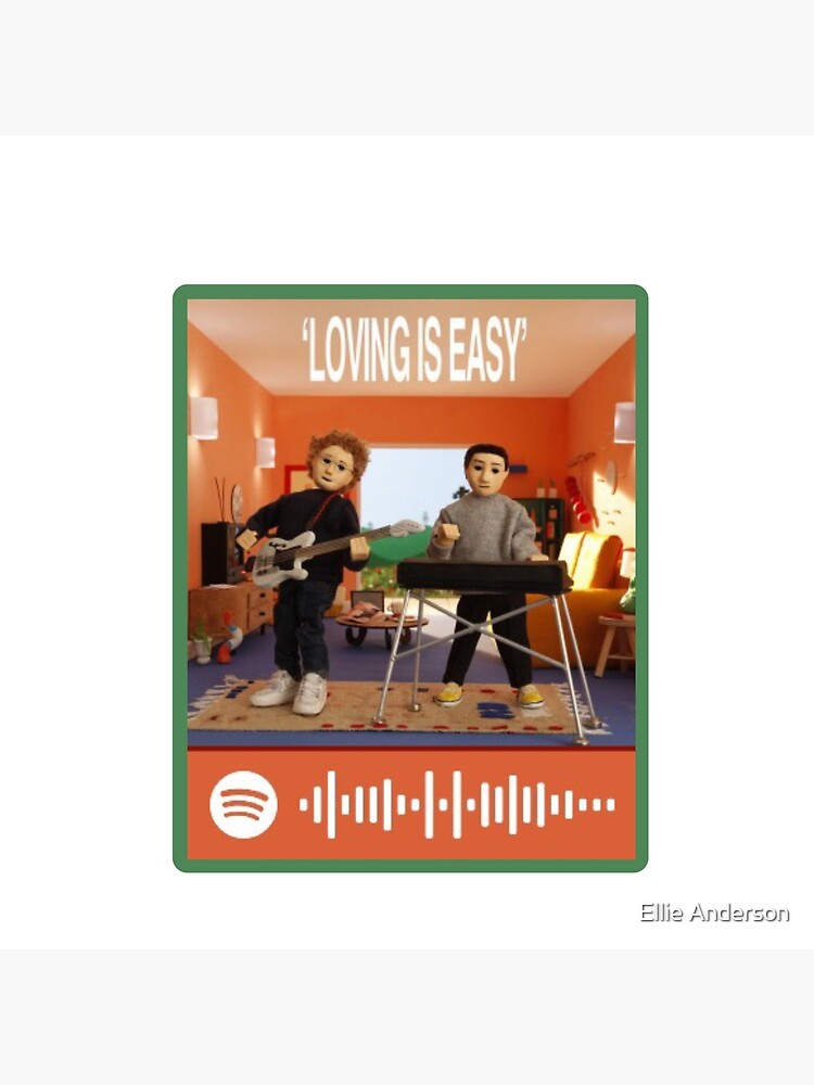 "Loving is easy, song sticker" Poster by EllieAnderson12 | Redbubble